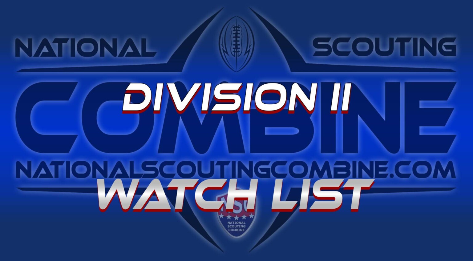 2023 National Scouting Combine Division II Watch List – NATIONAL ...