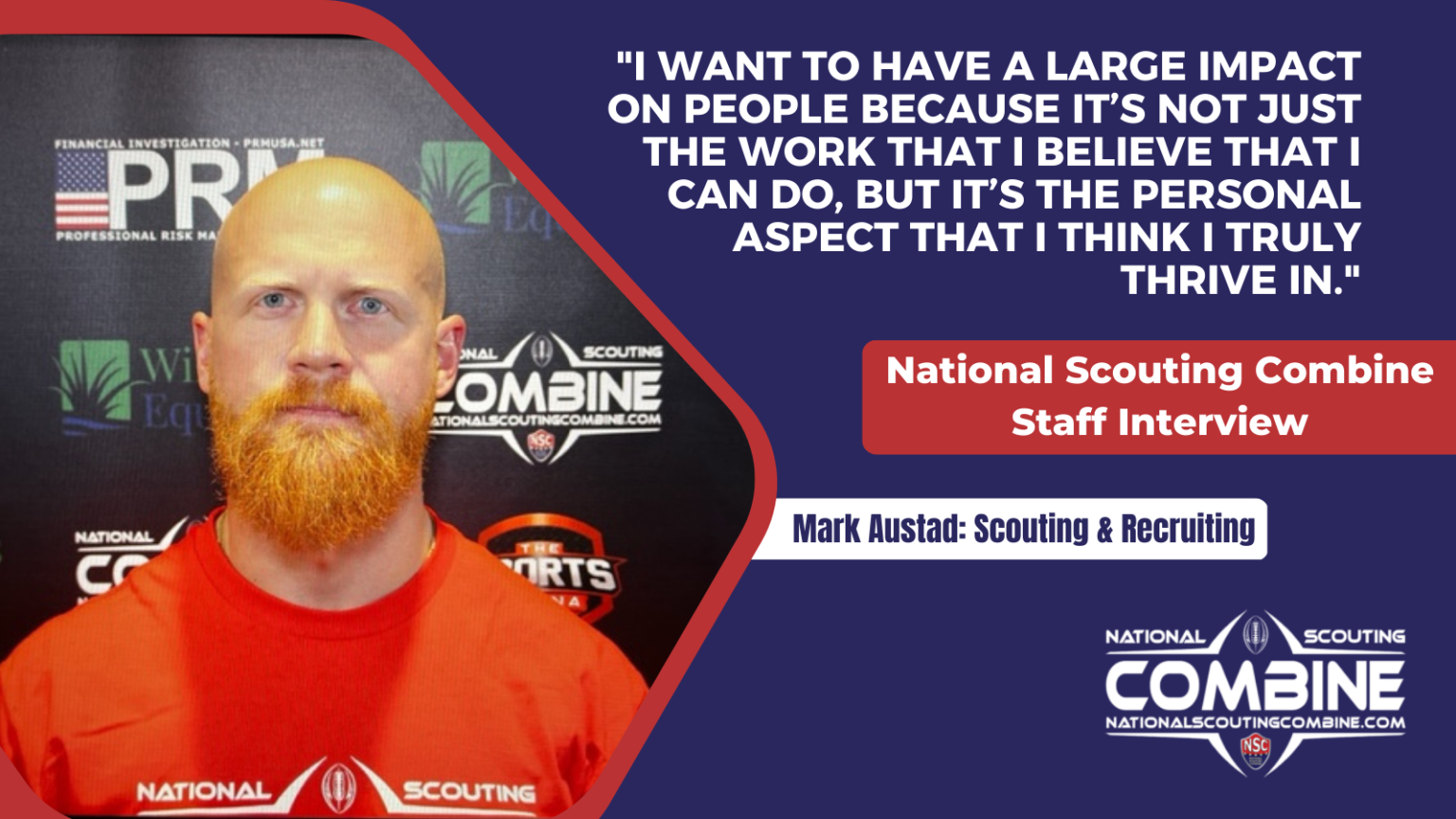 National Scouting Combine Feature: Mark Austad - Scouting & Recruiting ...